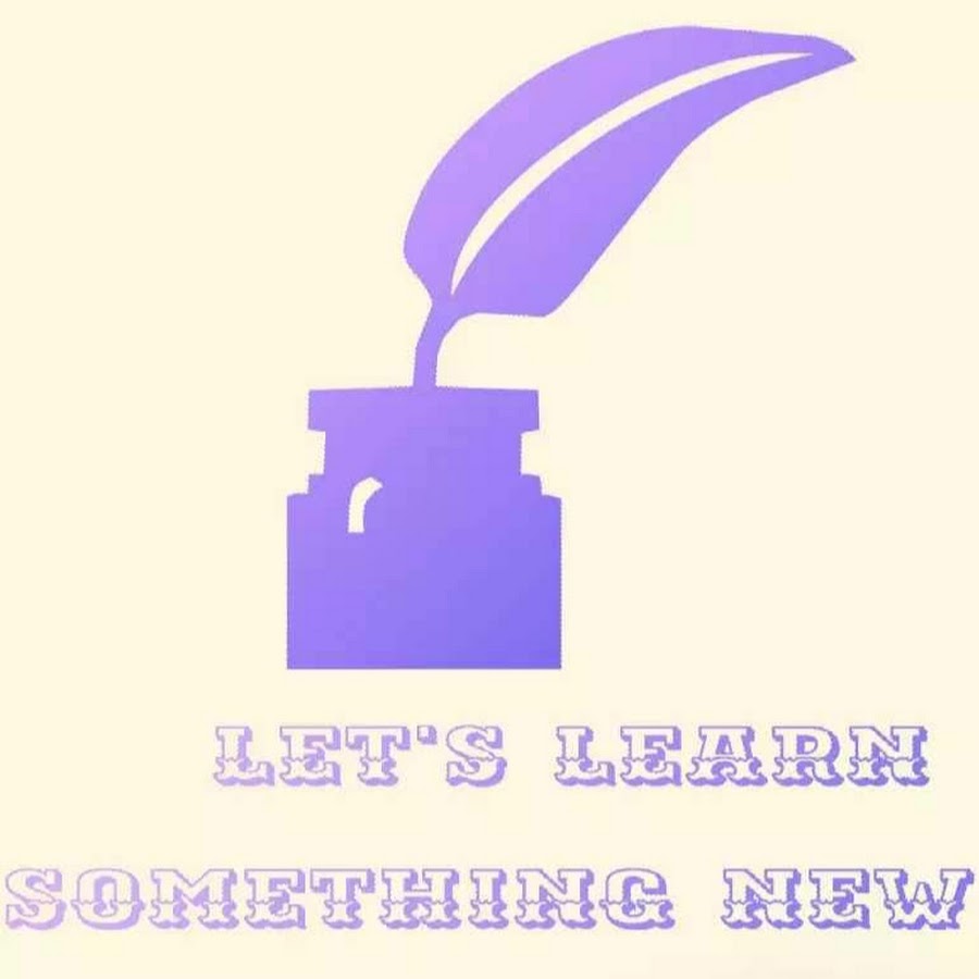 LET'S LEARN SOMETHING NEW - YouTube