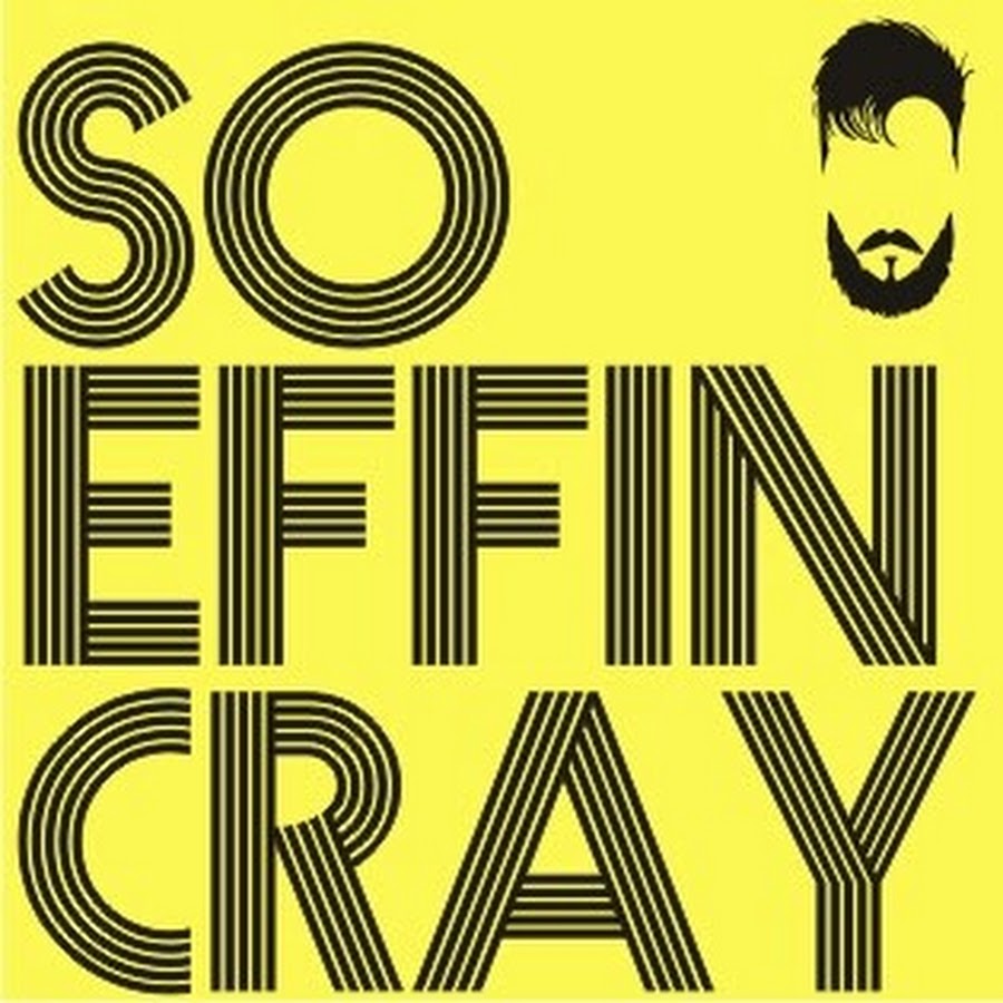 All Effin Cray - YouTube