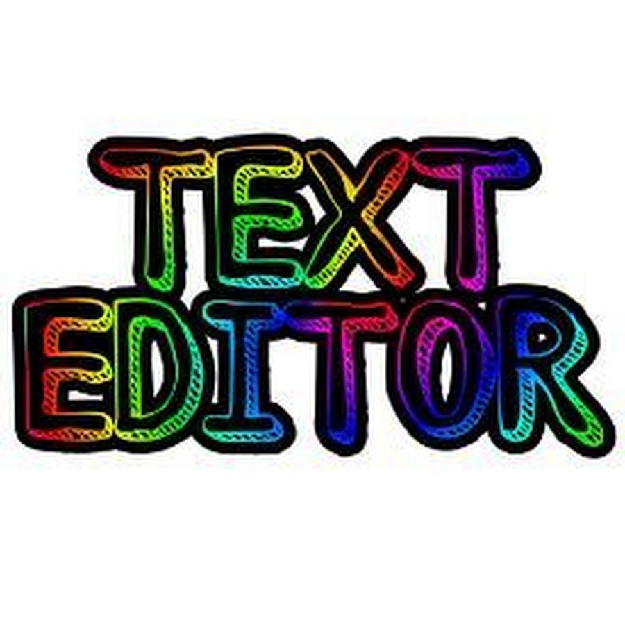 TEXT EDITOR - YouTube