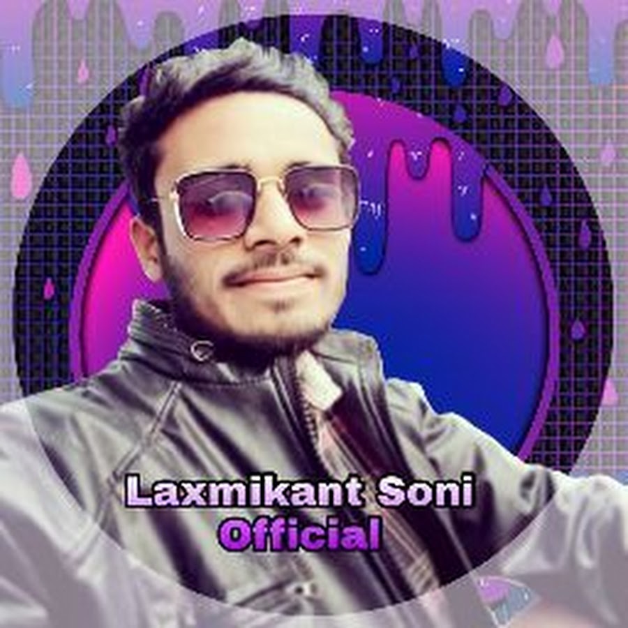 Laxmikant Soni Official Youtube