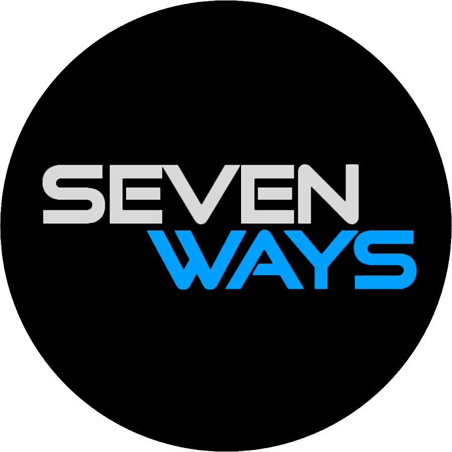 Seven Ways - YouTube Seven Ways - YouTube