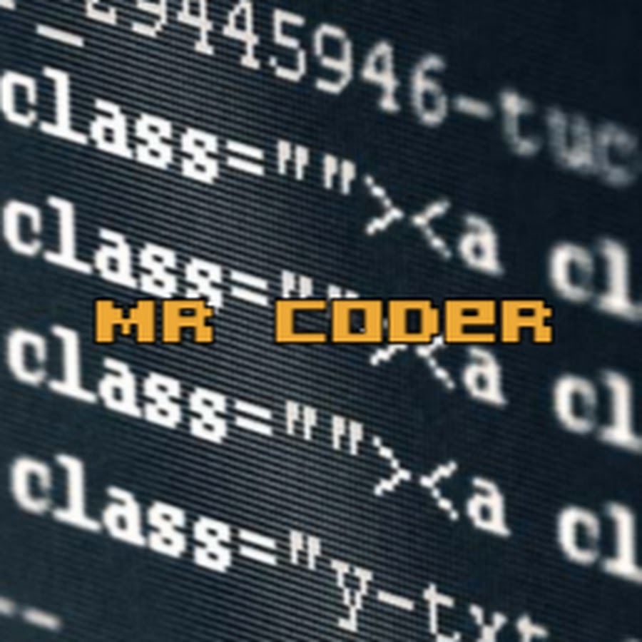 Mr.Coder - YouTube