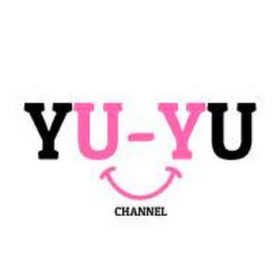 CHANNEL YU-YU - YouTube