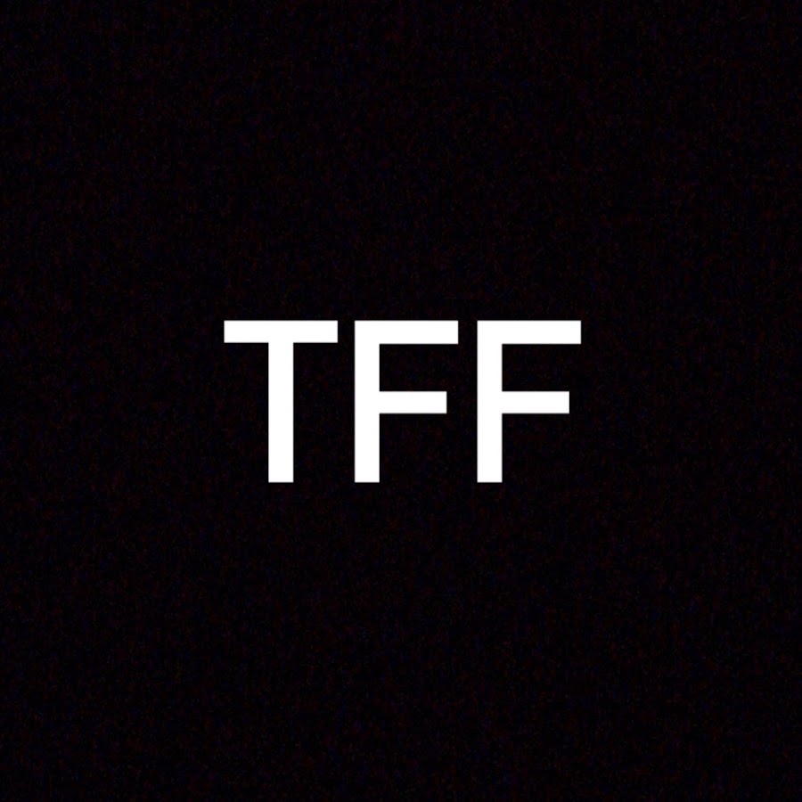 TFF __ - YouTube