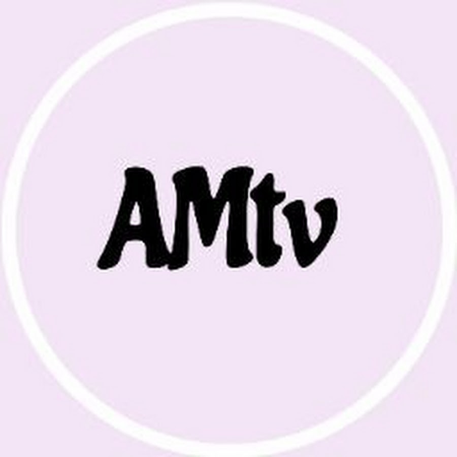 AMtv - YouTube