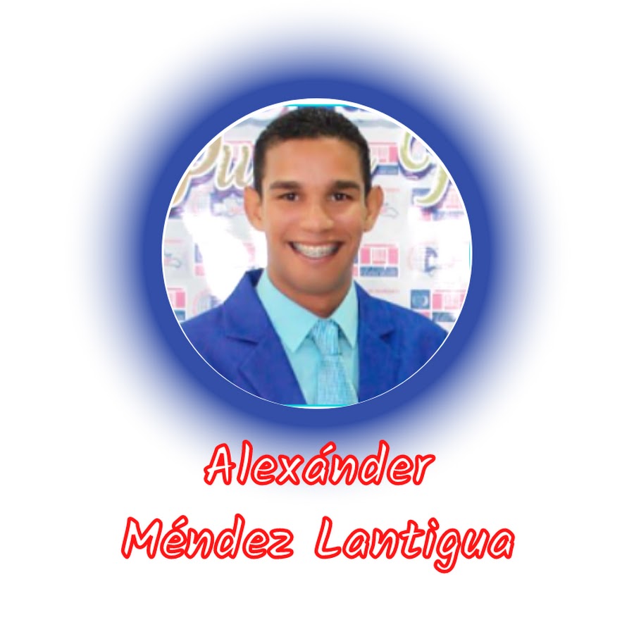 Alexánder Méndez Lantigua - YouTube