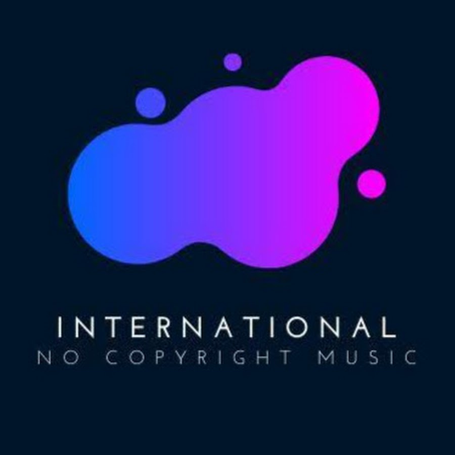 No Copyright Music International Youtube