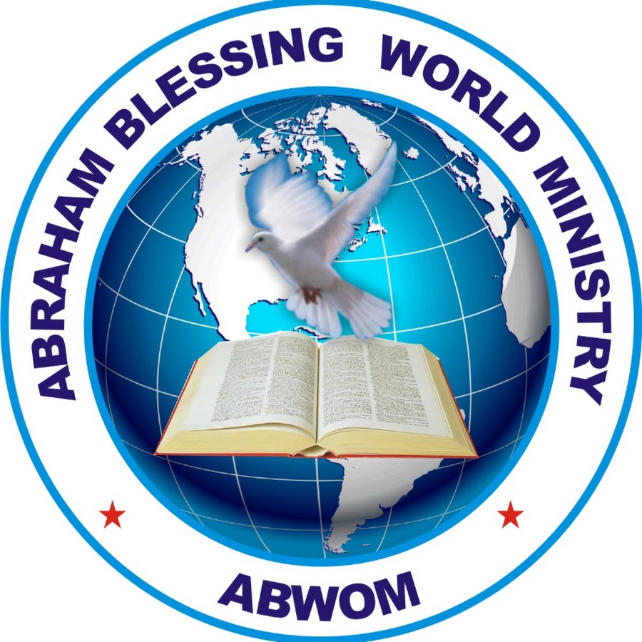 Abraham Blessing World Ministry - YouTube
