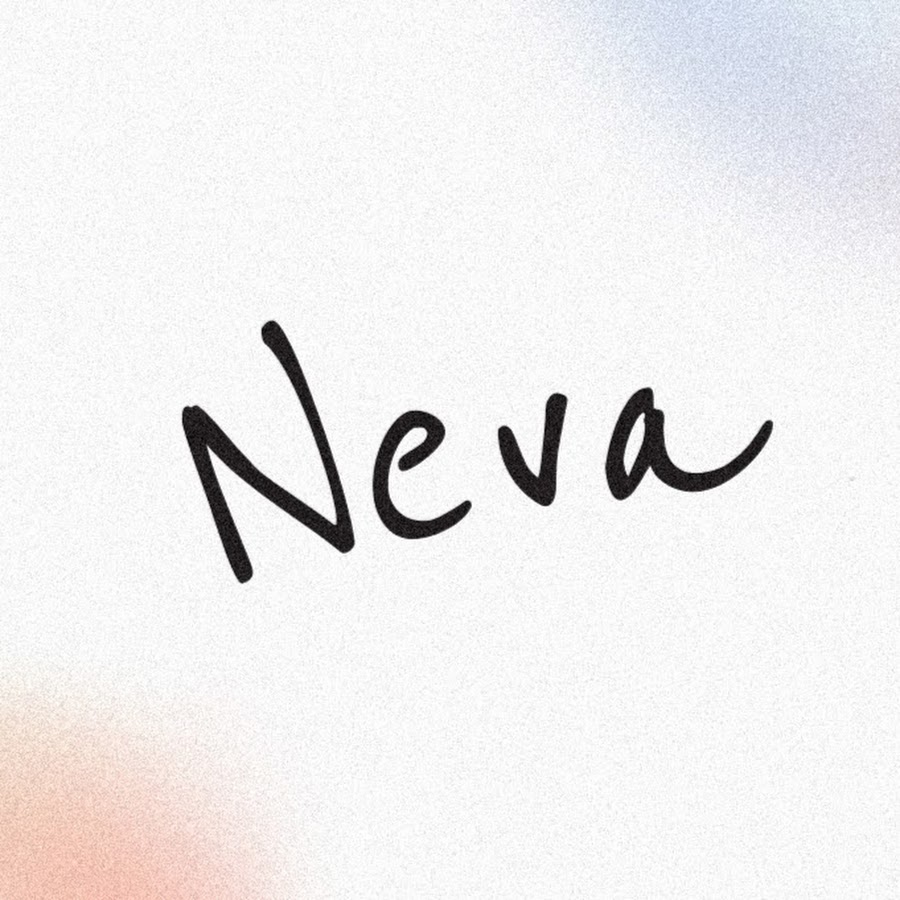Neva - YouTube