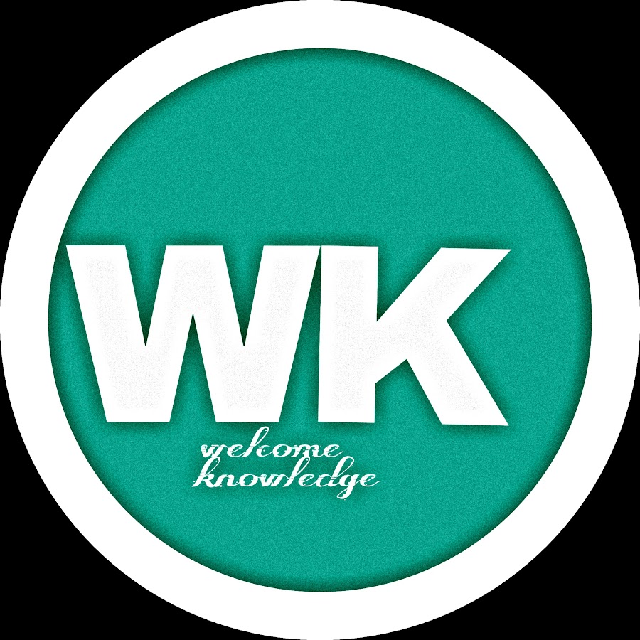 WELCOME KNOWLEDGE - YouTube