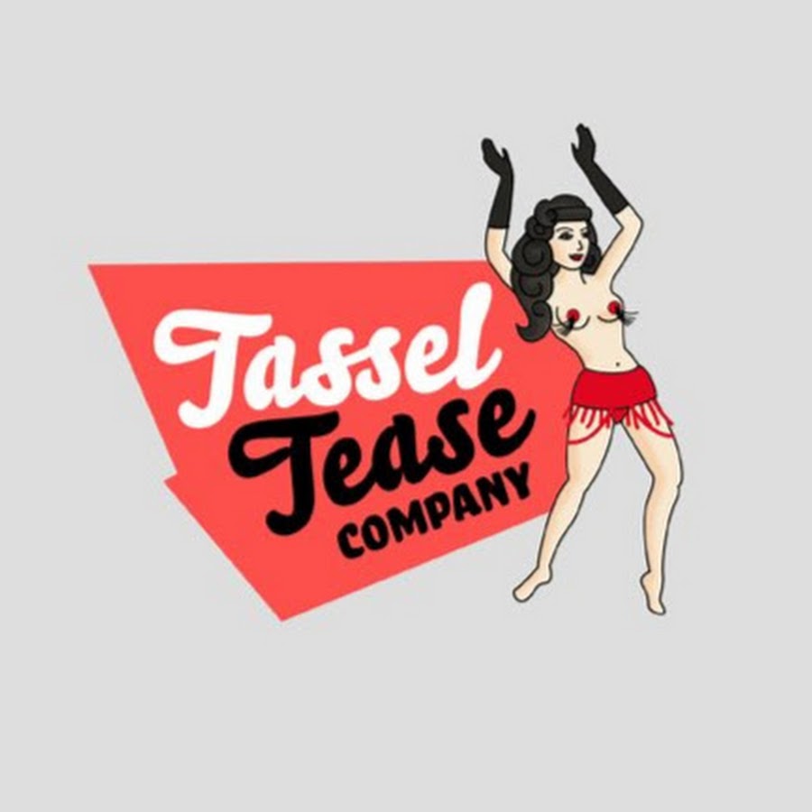 Tassel Tease Company Youtube