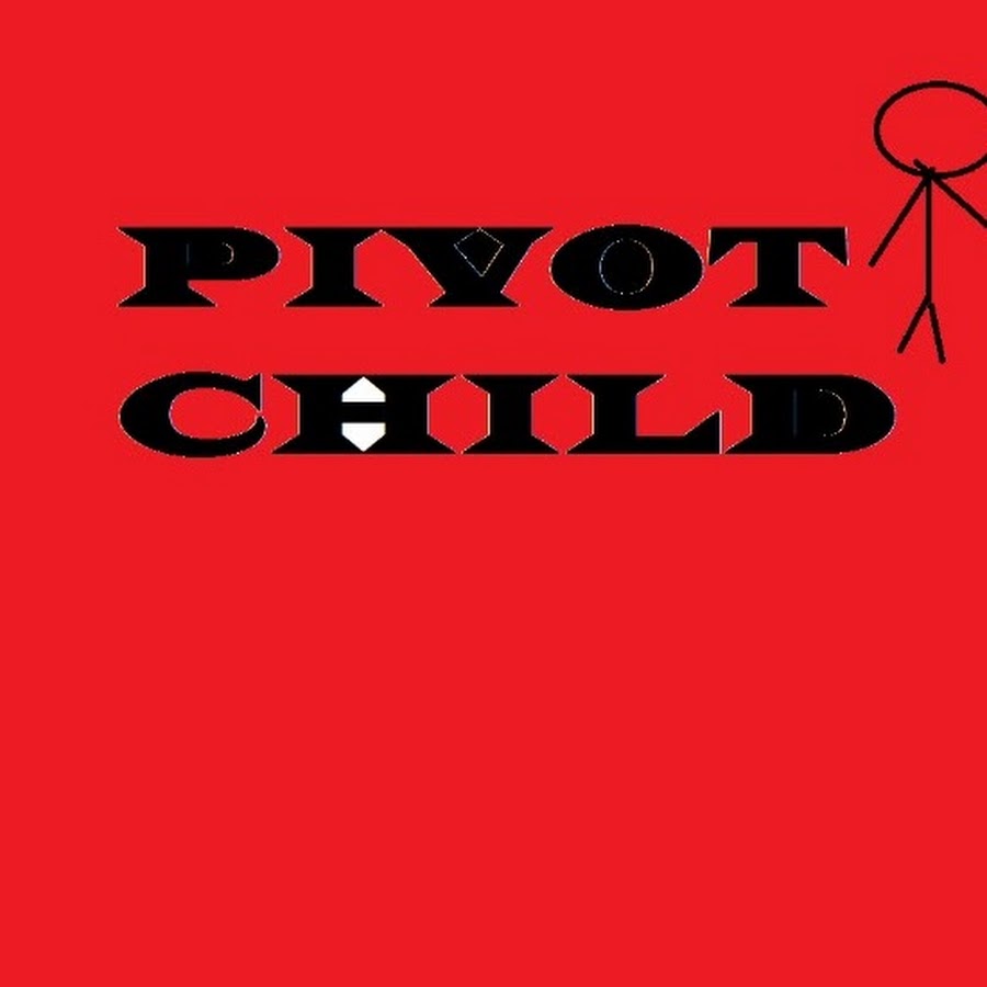 pivot child - YouTube