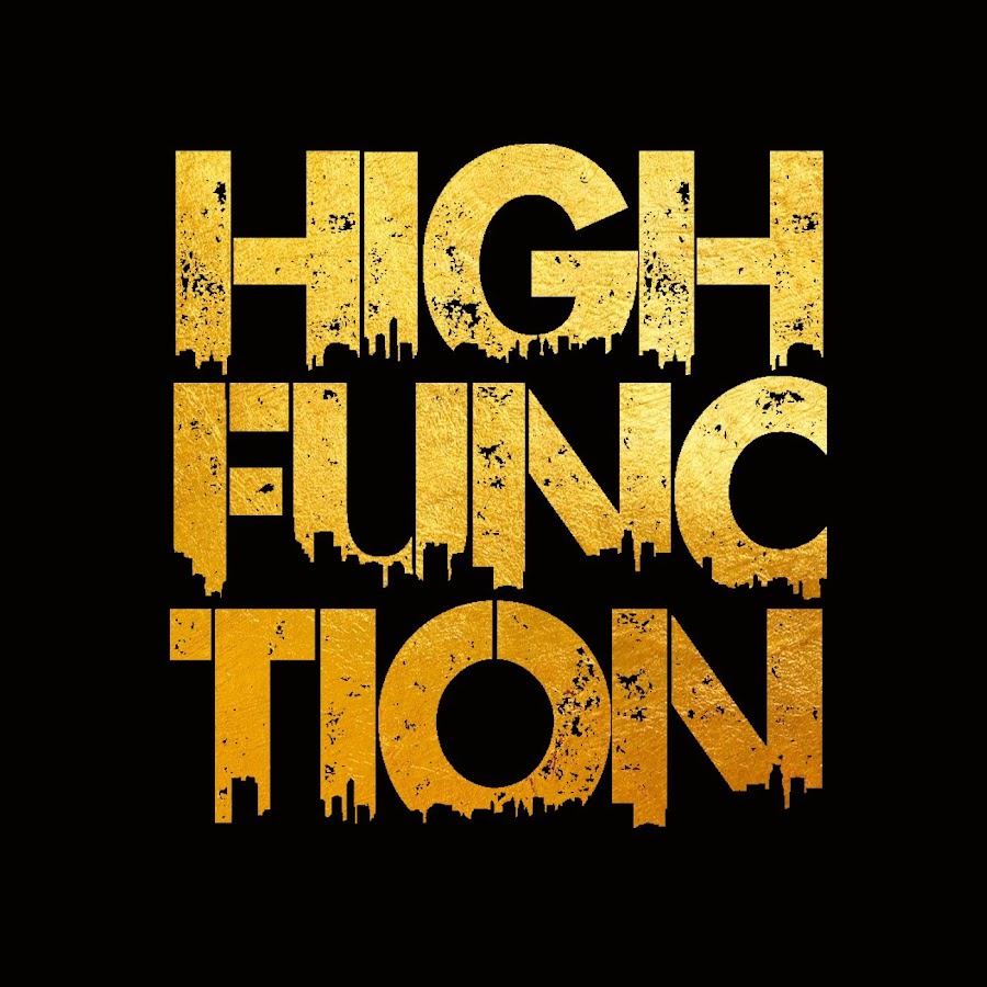High Function - YouTube High Function - YouTube