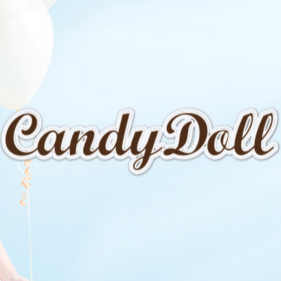 Candy Doll Youtube