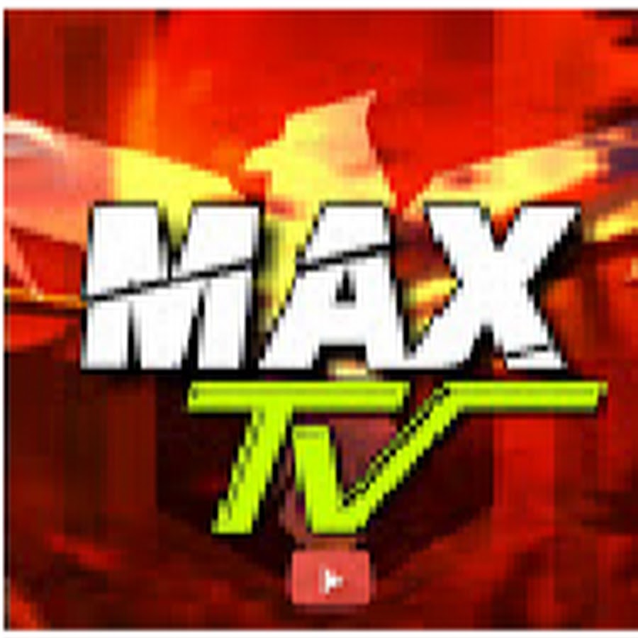 MAx Tv - YouTube