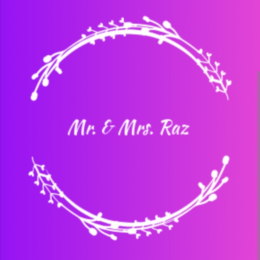 Mr. & Mrs. Raz - YouTube