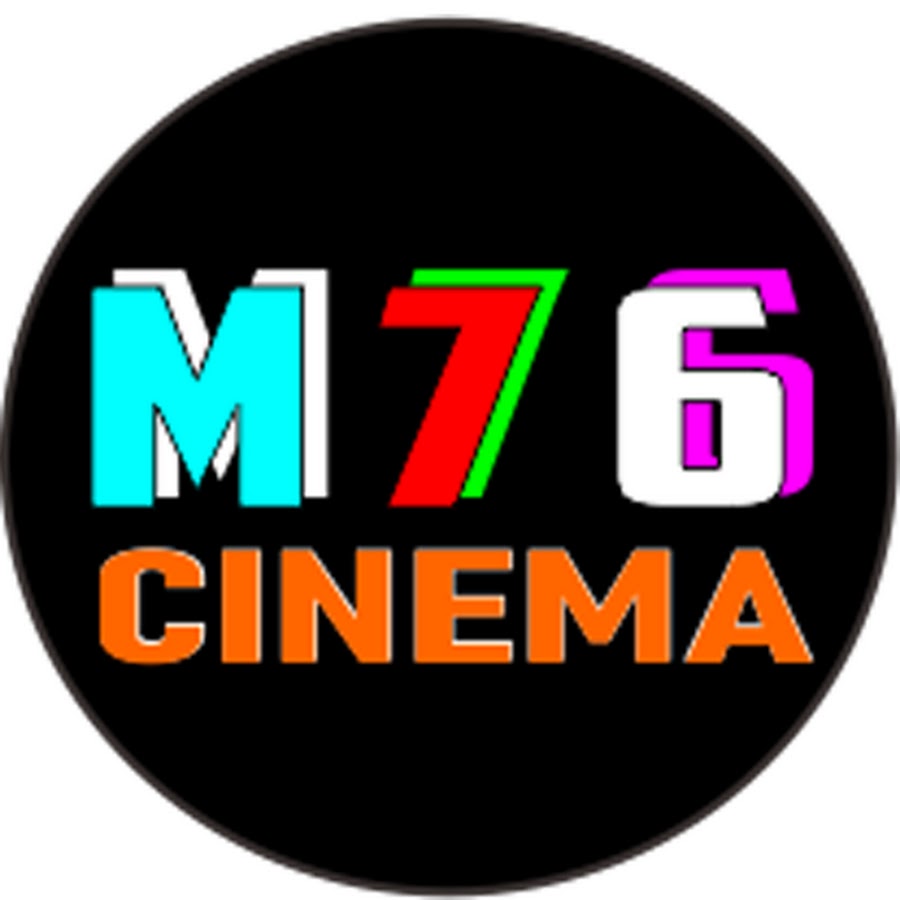 M76 CINEMA - YouTube