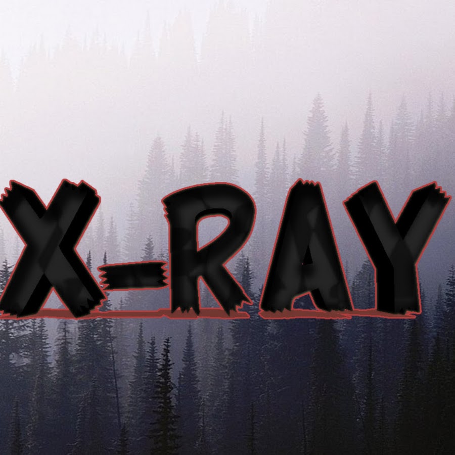 X- RAY - YouTube