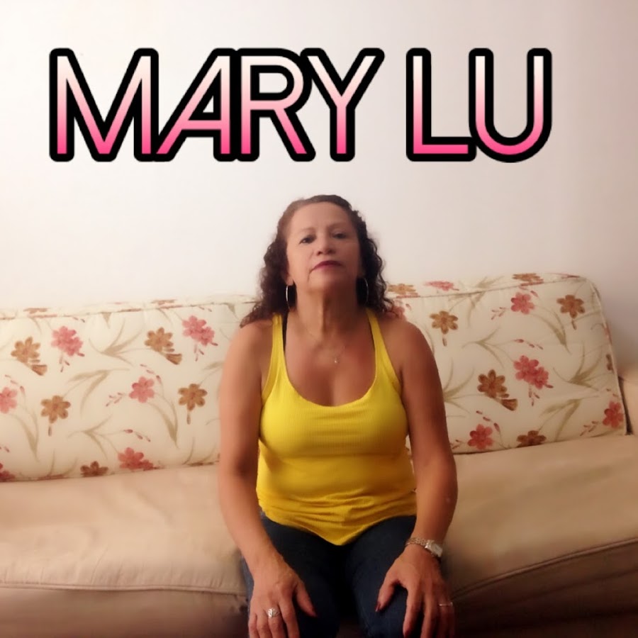 Mary Lu - YouTube