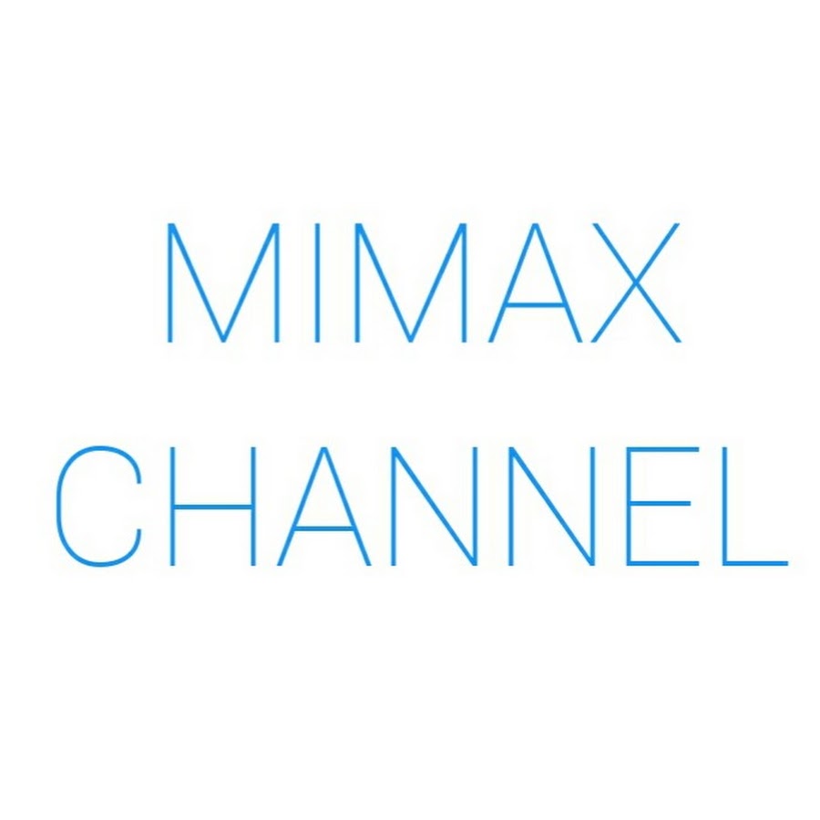 MiMax Channel - YouTube