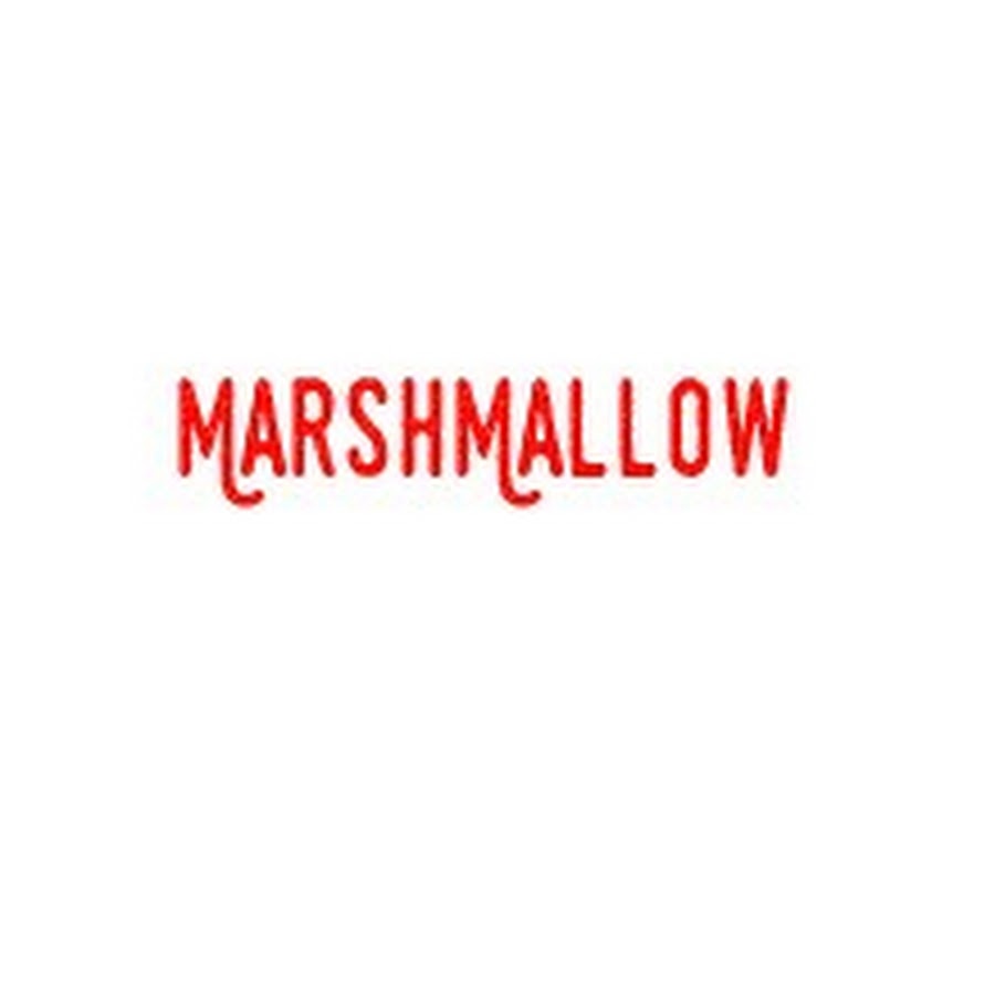 Marsh Mallow - YouTube
