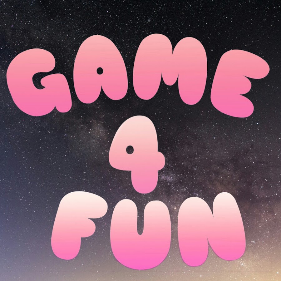 GAME 4FUN - YouTube