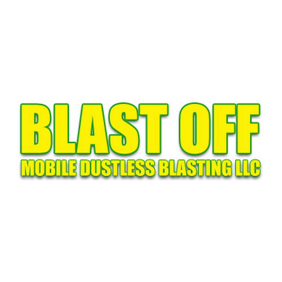 Blast Off Mobile Dustless Blasting LLC - YouTube Blast Off Mobile Dustless Blasting LLC - YouTube
